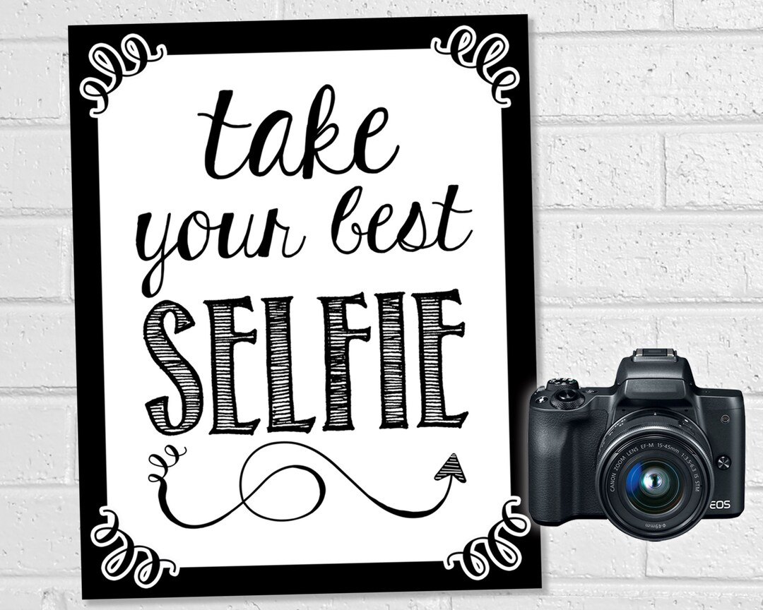 Selfie Photo Prop Display Sign, Printable Black and White Photo Booth ...