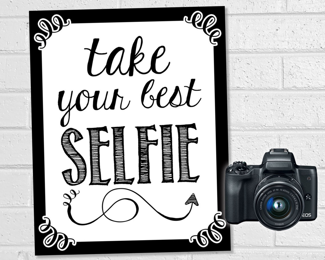 Selfie Photo Prop Display Sign Printable Black and White | Etsy