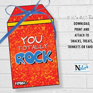 You Totally Rock Gift Tags, Rock Candy or Popping Candy Party Favors ...