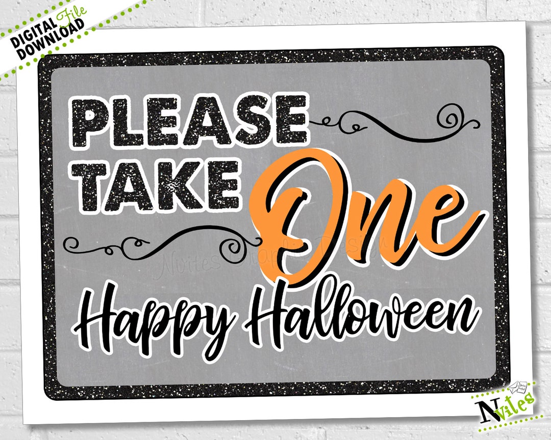 Halloween Trick or Treat Candy Sign, Please Take One Candy Printable ...
