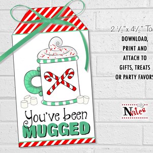 You've Been Mugged Hot Chocolate Tags, Cocoa Mug and Candy Cane ...