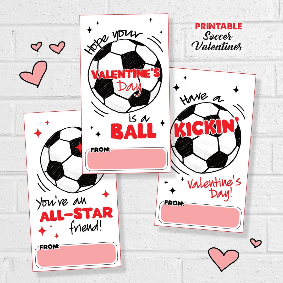 Soccer Valentine Cards, Have a Ball and MVP All Star Printable, Digital ...