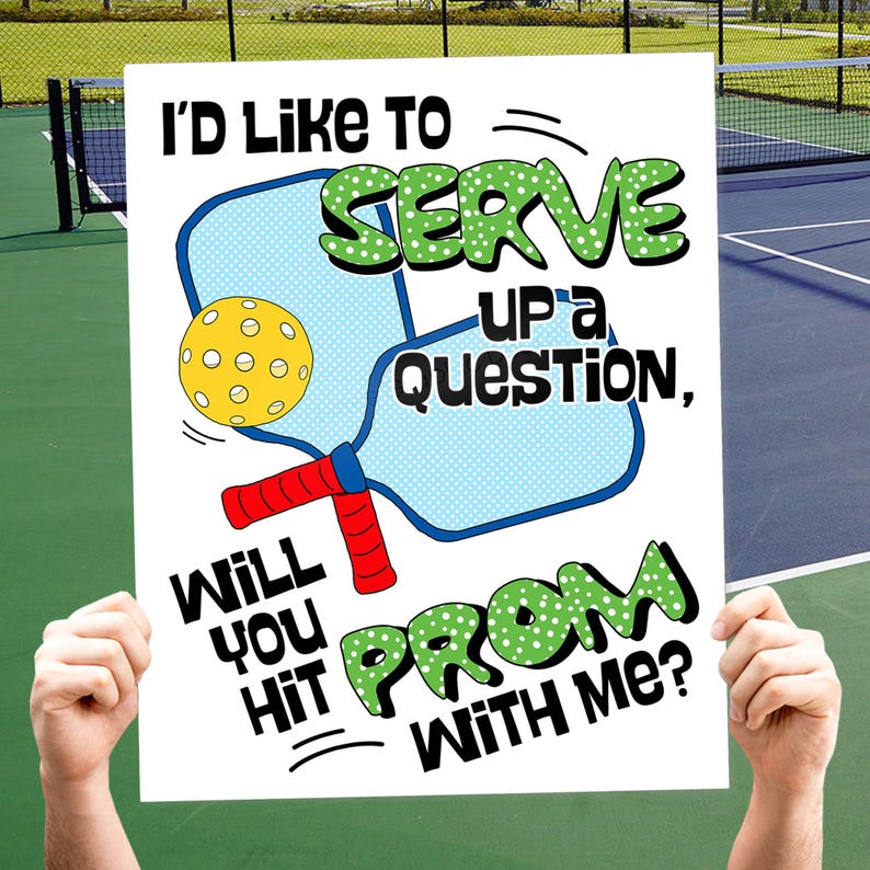 Pickleball Proposal Poster, Hit up Prom, Ask to Dance Sign (digital ...