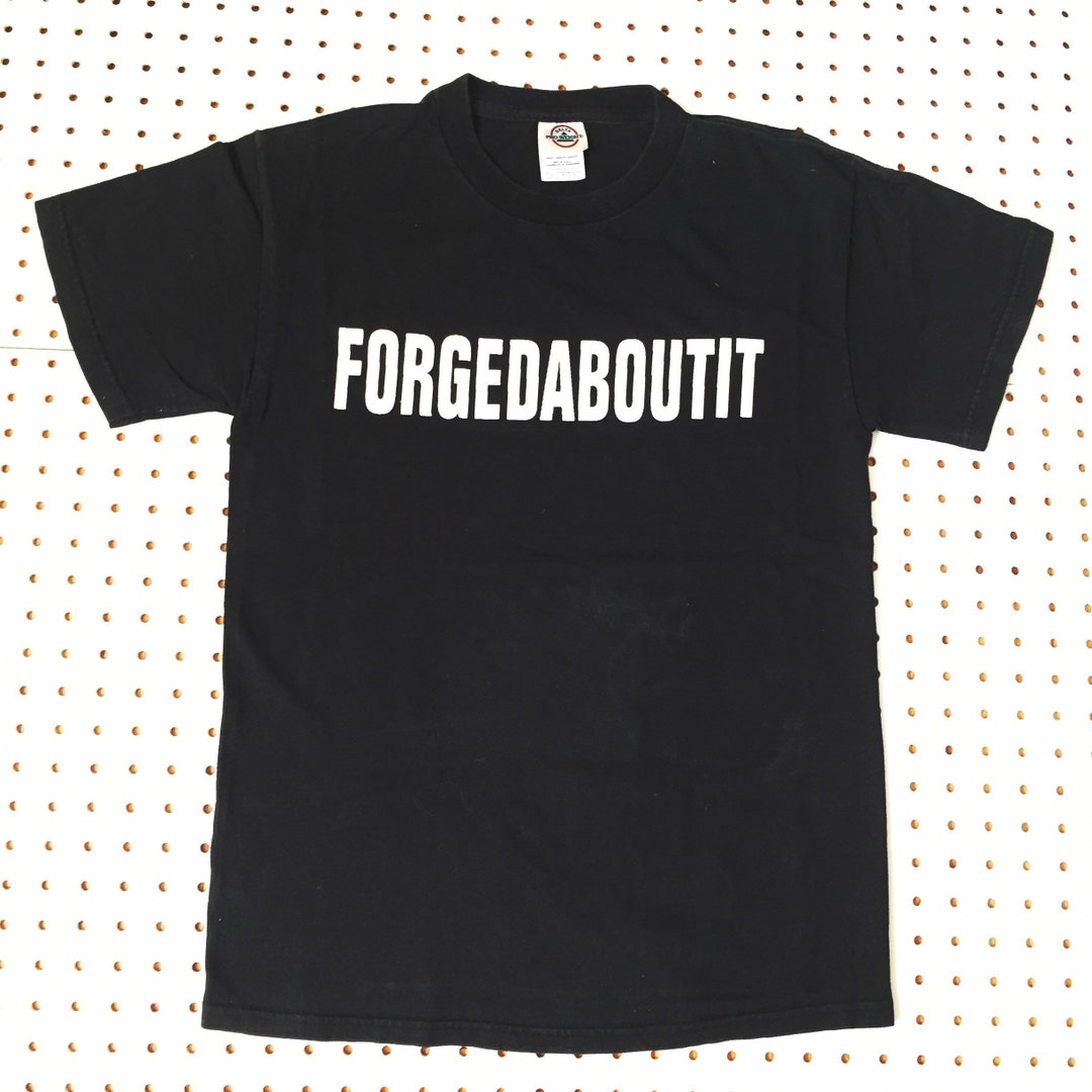 90s FORGETABOUTIT Sopranos T Shirt SMALL Mobster Mafia Al - Etsy