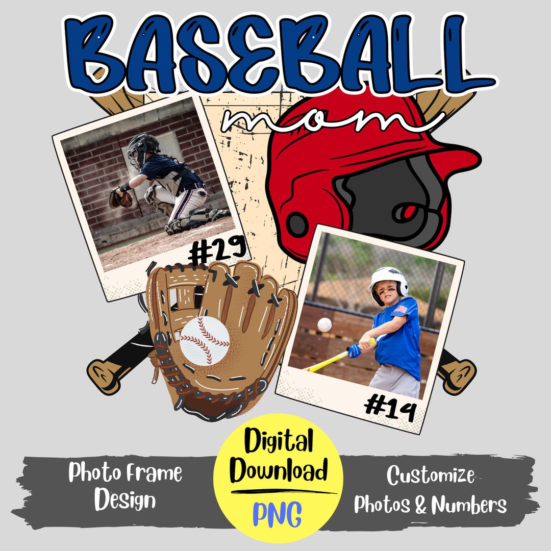 Custom Baseball Mom Photo Frame Design, PNG, Digital Download ...