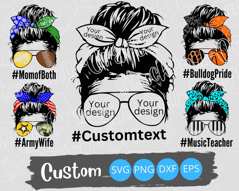 Custom Messy Bun Design, SVG/PNG, Instant Digital Download, Cut File ...