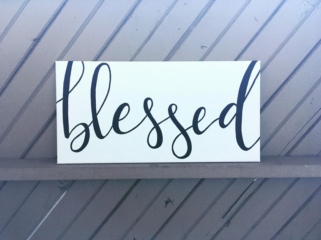 Hand Painted Canvas // Blessed Quote // Home Decor // Wedding Gift ...