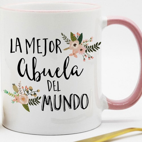 La Mejor Abuela Del Mundo Mug Spanish Grandma Spanish Etsy