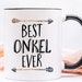Best Onkel Ever Mug / Onkel Mug / Gift for Onkel / Onkel Gift / Onkel ...