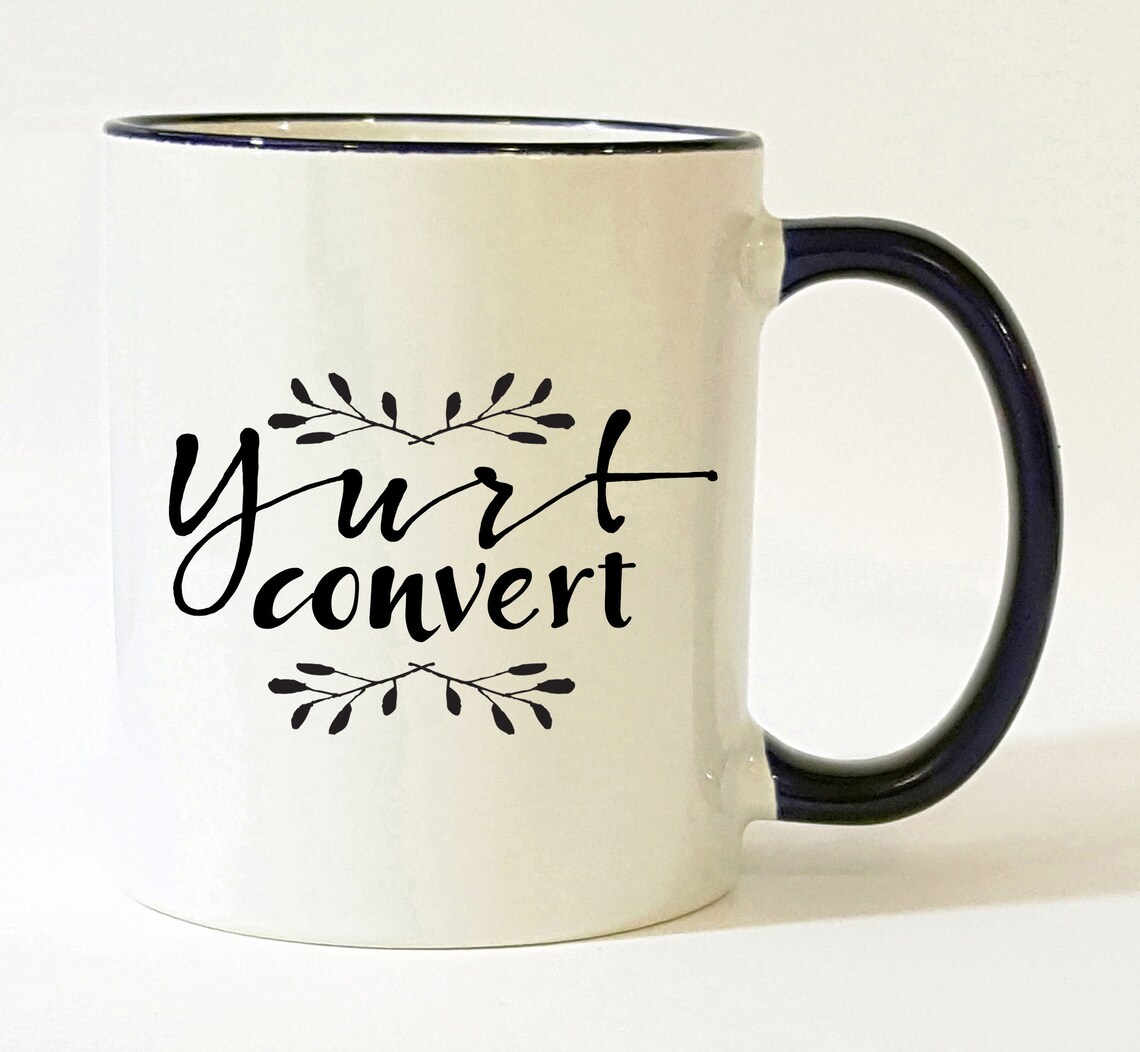 Yurt Mug / Yurt Decor / Yurt Gift / Yurt Cup / Yurt Coffee Mug / 11 or ...