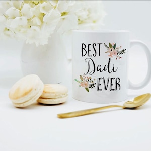 Best Dadi Ever Mug / Dadi Mug / Dadi Coffee Cup / Dadi Gift / Gift for ...
