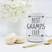 Gramps Mug / Gramps Gift / Best Gramps Ever Mug / Gramps Coffee Mug ...