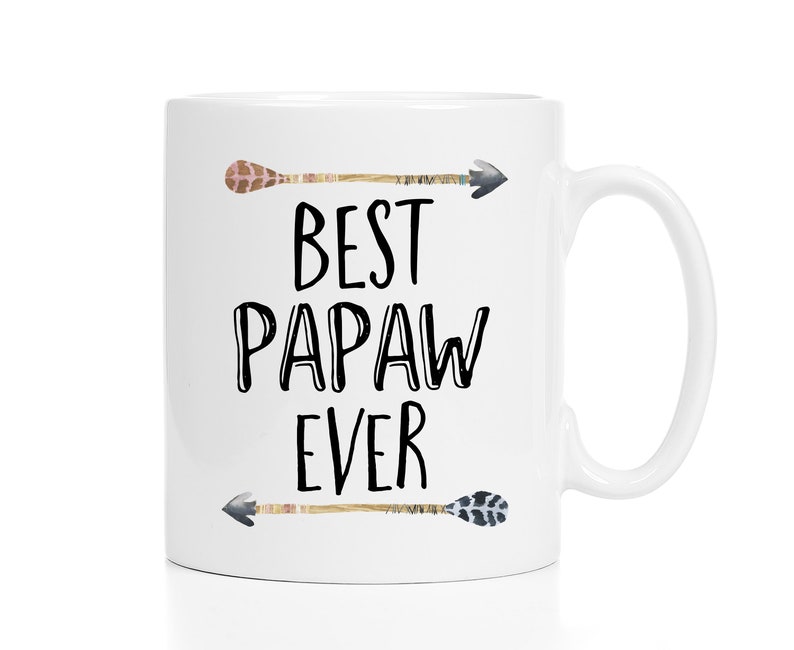 Best Papaw Ever Mug / Papaw Mug / Best Papaw Mug / Papaw Gift - Etsy