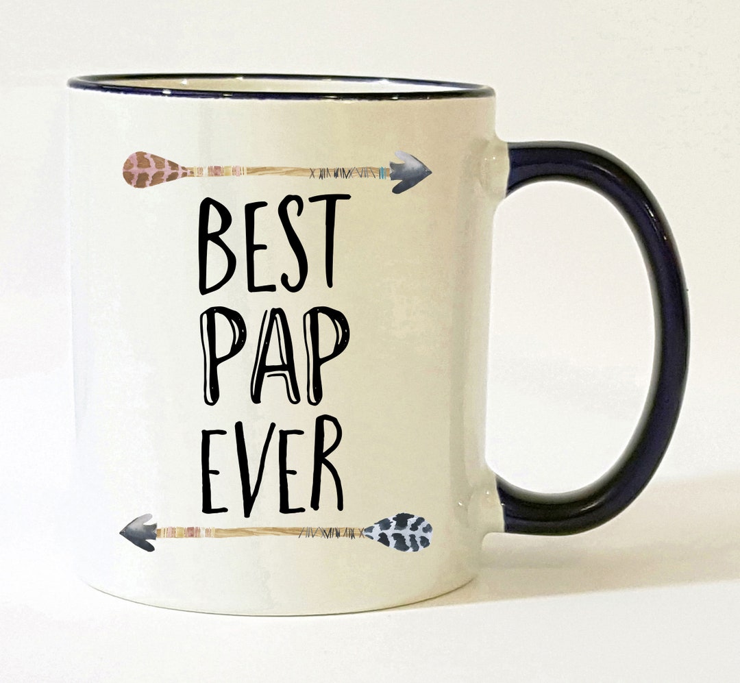 Pap Mug / Pap Gift / Best Pap Ever Mug / Pap Coffee Mug / Gift - Etsy