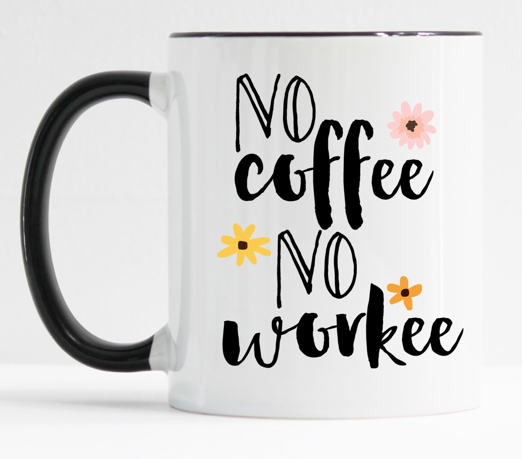 No Coffee No Workee Mug / Coworker Gift / Gift for Collegue / - Etsy