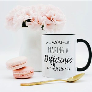 Making A Difference Mug / Employee Gift / Social Worker Gift / Nurse ...