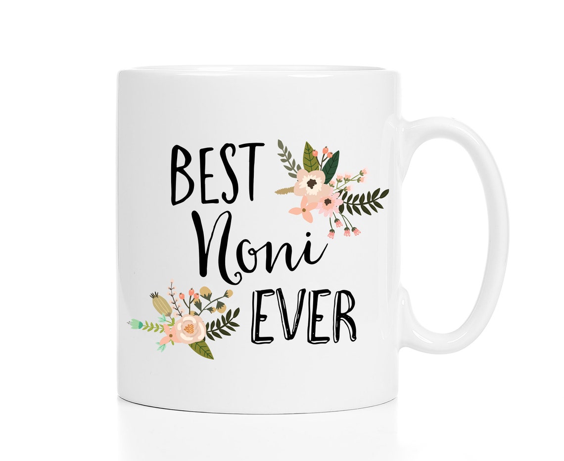 Noni Gift / Noni Mug / Best Noni Ever Mug / Noni Coffee Cup / Noni ...