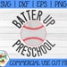 Batter up Preschool SVG | Baseball SVG | Back to School SVG - Etsy
