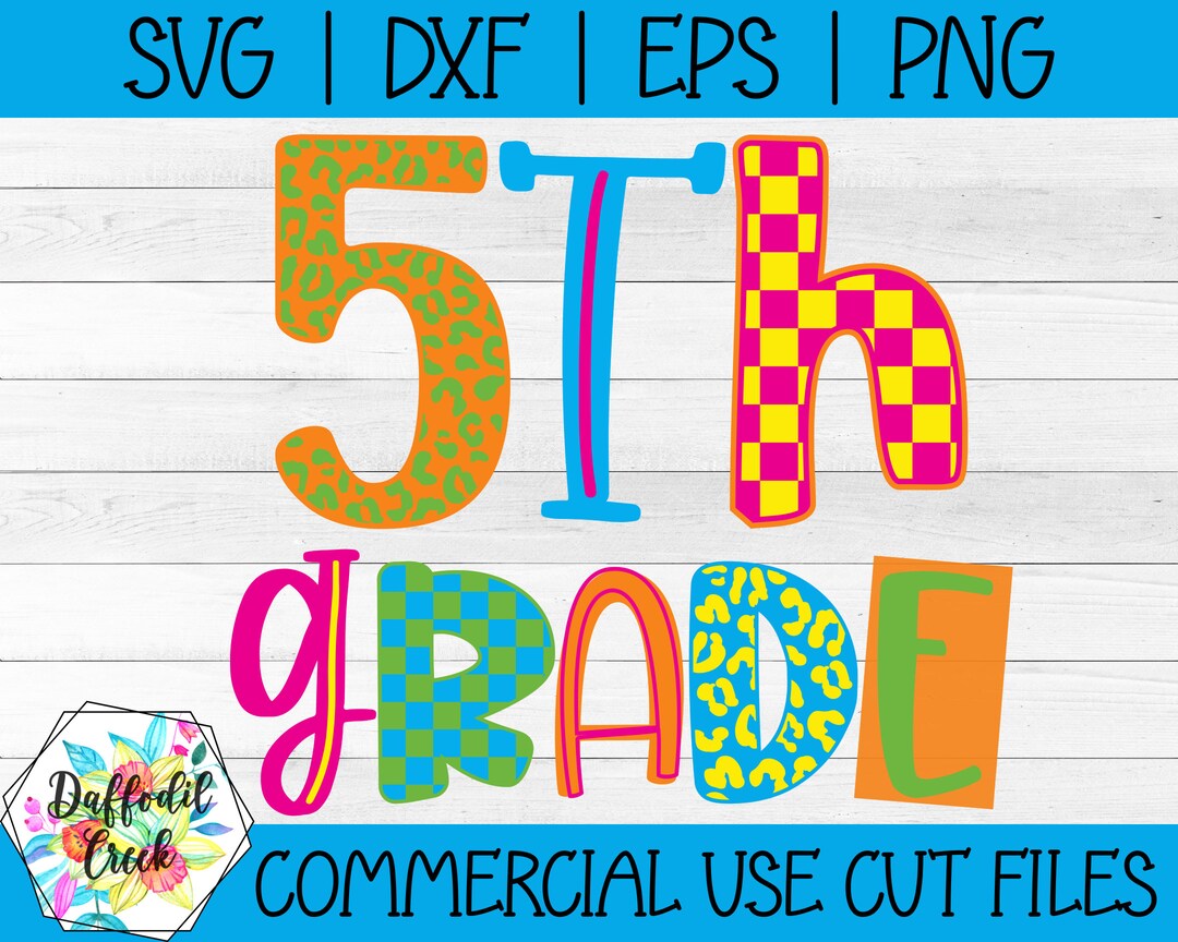 Fifth Grade SVG Colorful 5th Grade SVG Back to School SVG - Etsy