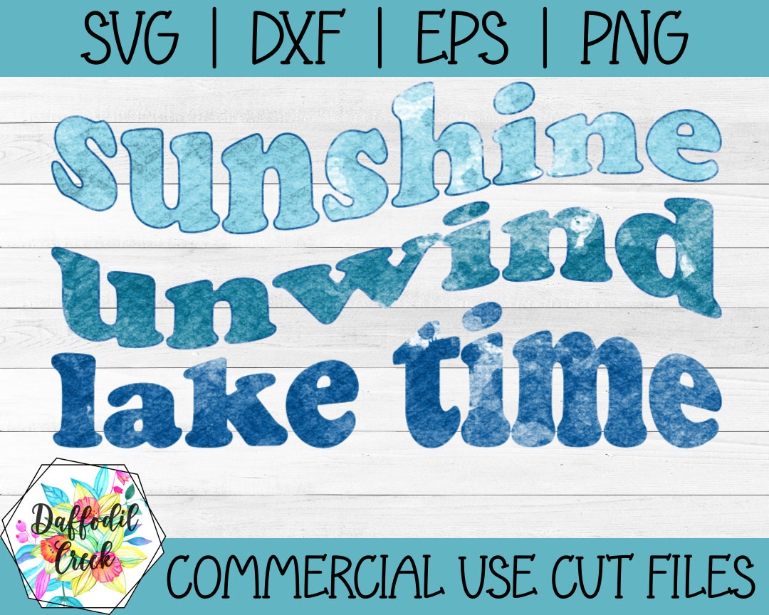 Lake Time SVG Sunshine SVG Summertime SVG - Etsy