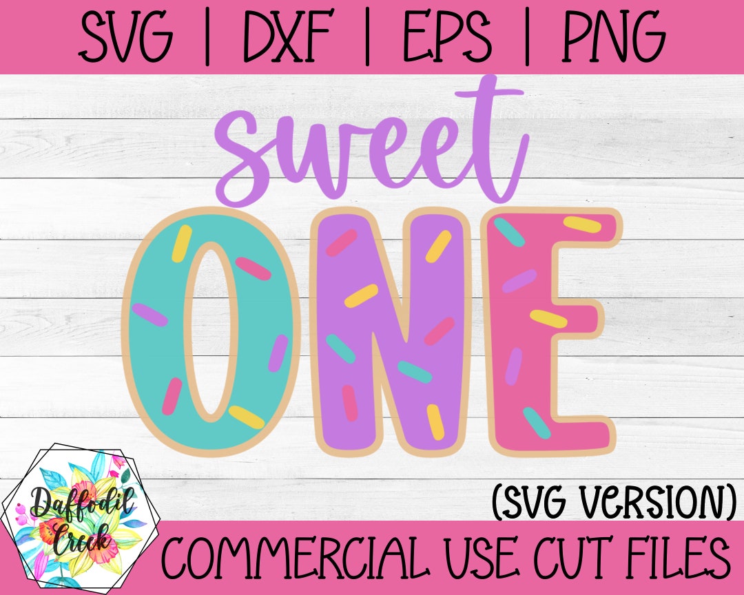 Sweet One SVG Donut Birthday First Birthday SVG - Etsy