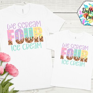 We Scream Four Ice Cream SVG Ice Cream Birthday 4th Birthday SVG - Etsy