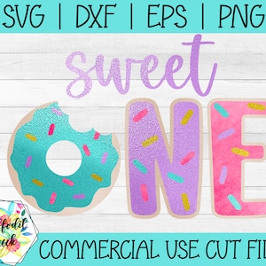 Sweet One SVG | Donut Birthday | First Birthday SVG - Etsy