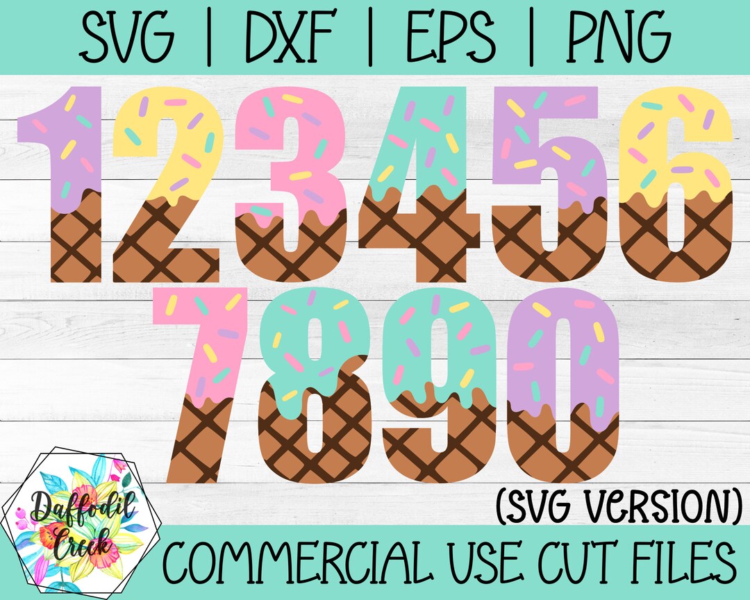 Ice Cream Numbers SVG Ice Cream Birthday Ice Cream Bundle SVG - Etsy