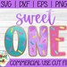 Sweet One SVG | Donut Birthday | First Birthday SVG - Etsy
