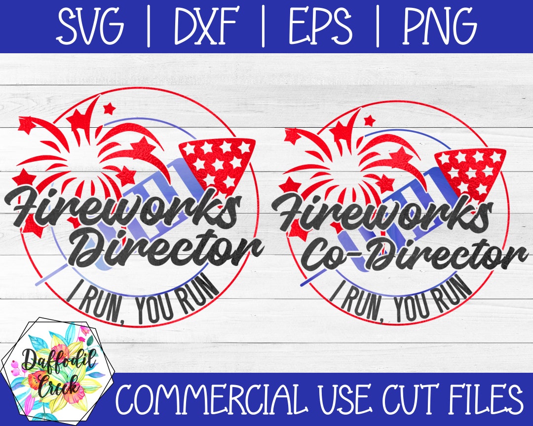 Fourth of July SVG Fireworks Director SVG America SVG - Etsy