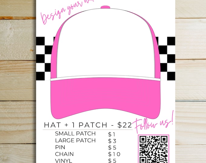 Trucker Hat Bar Pink Sign Template With Price List and QR Code Canva ...