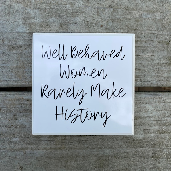 Well Behaved Women - Etsy