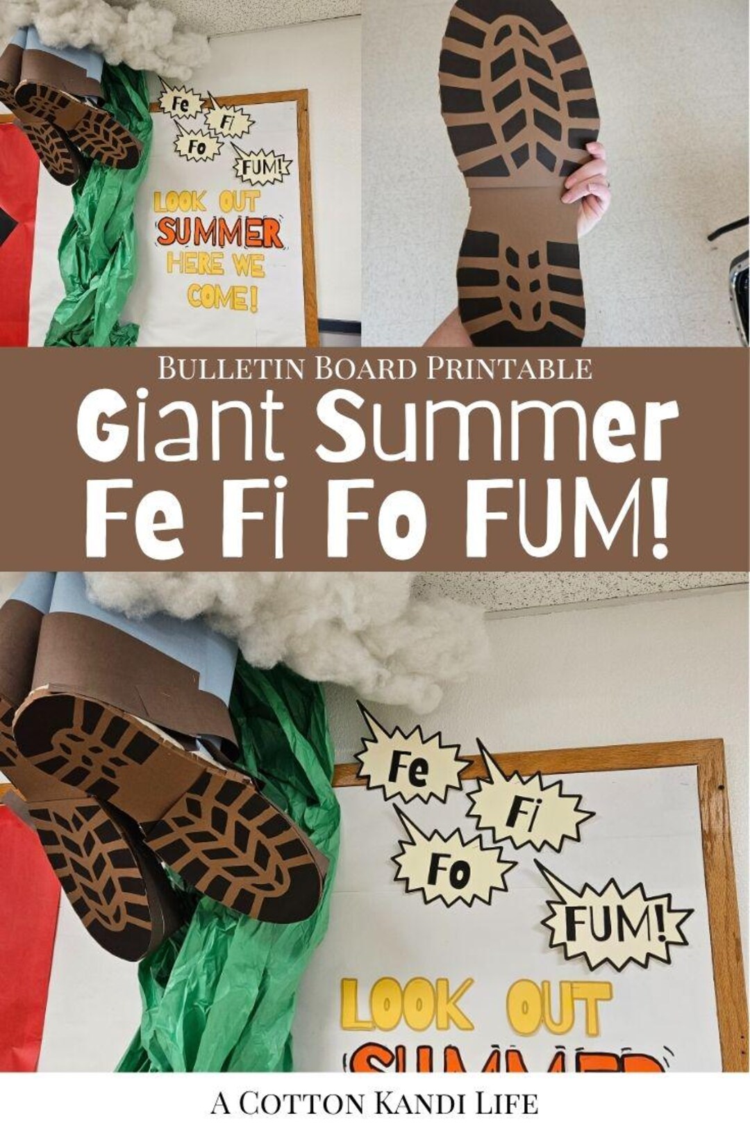 SCHOOL Printable | Bulletin Board | Fe Fi Fo FUM! Look Out Summer Here ...
