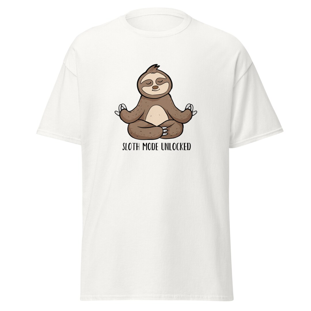 Top Selling T Shirts | Sloth Mode Unlocked | Unisex Classic Tee - Etsy