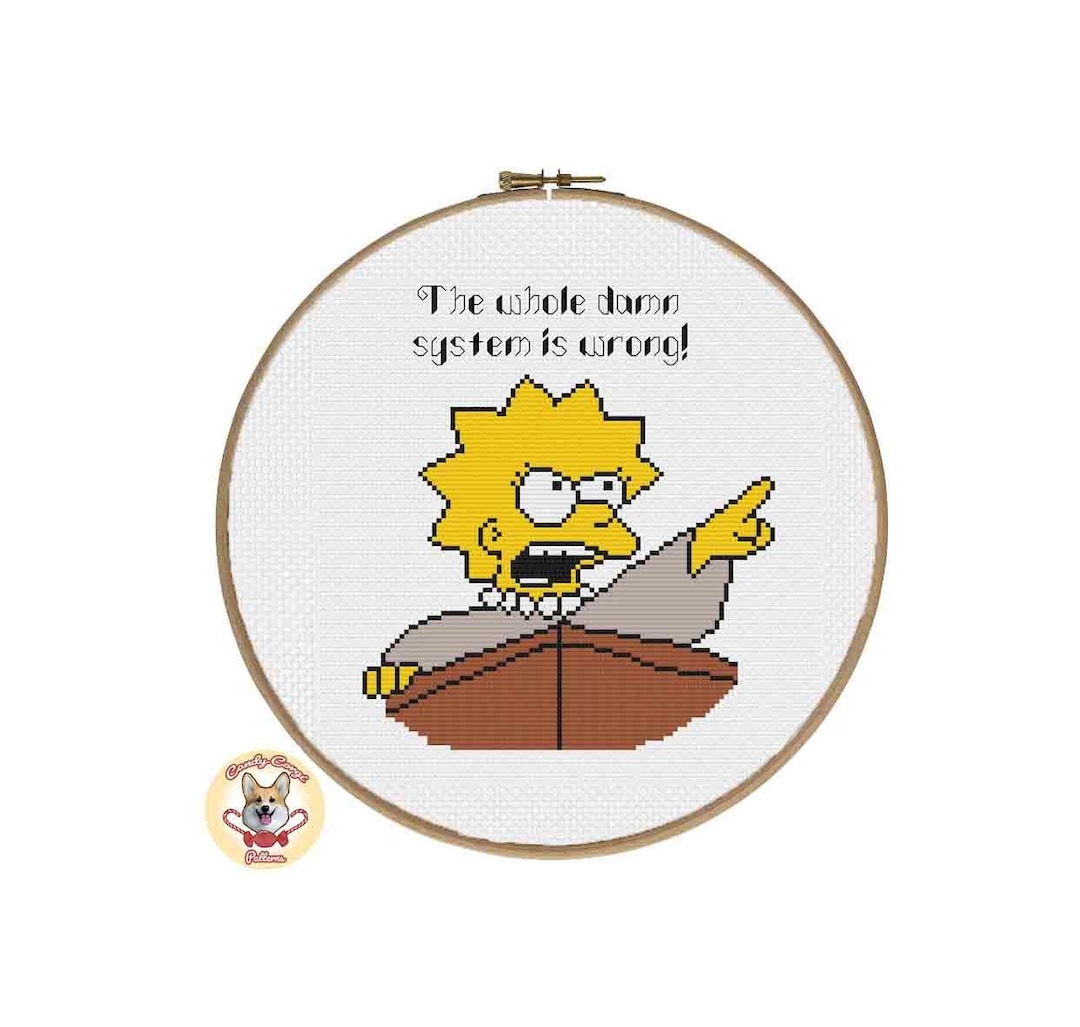 The Whole Damn System is Wrong Lisa Simpson PDF Cross Stitch - Etsy