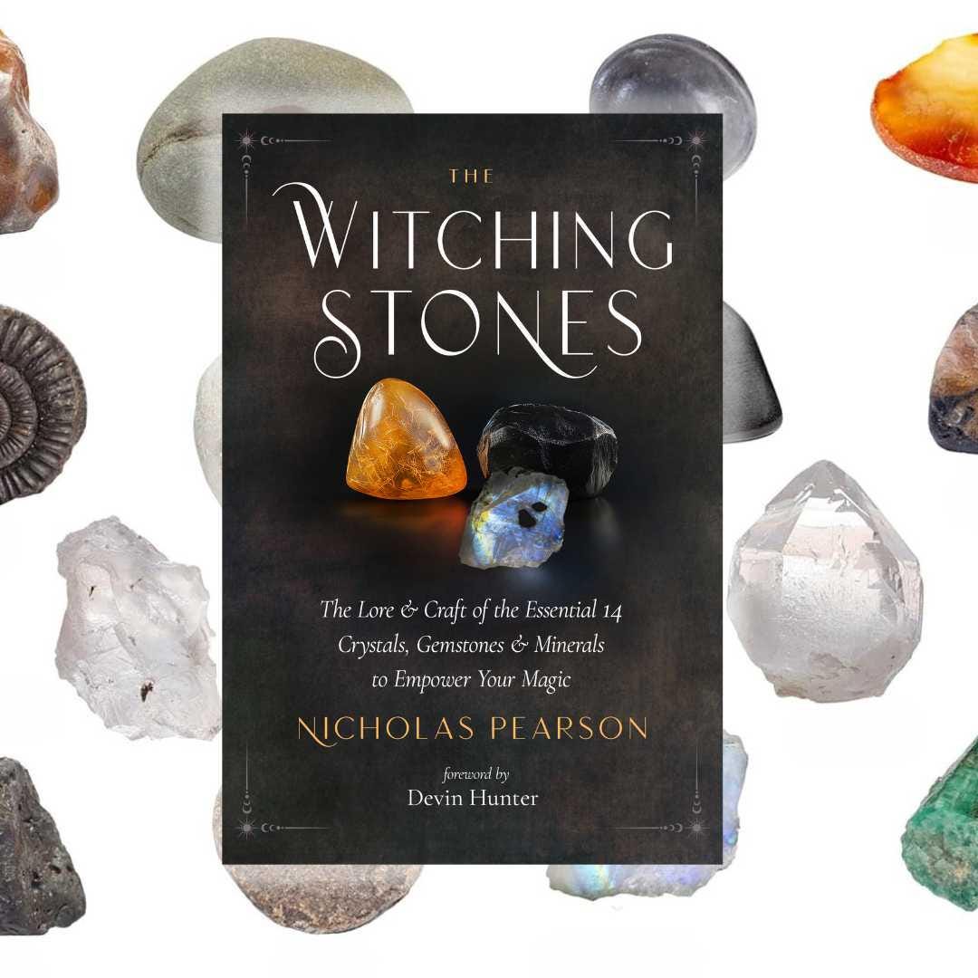 The Witching Stones: the Lore & Craft of the Essential Crystals ...