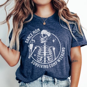 Funny Dance Mom Shirt Weekends Coffee and Dance Comps Skeleton Coffee ...