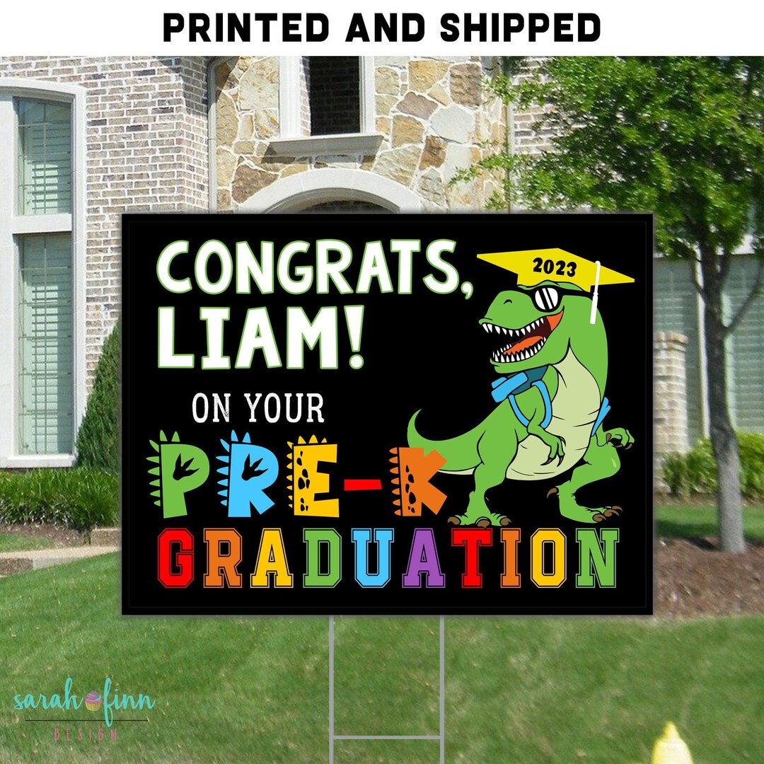 Pre-k Graduation Yard Sign Elementary Prek Graduation 2023 Dinosaur ...