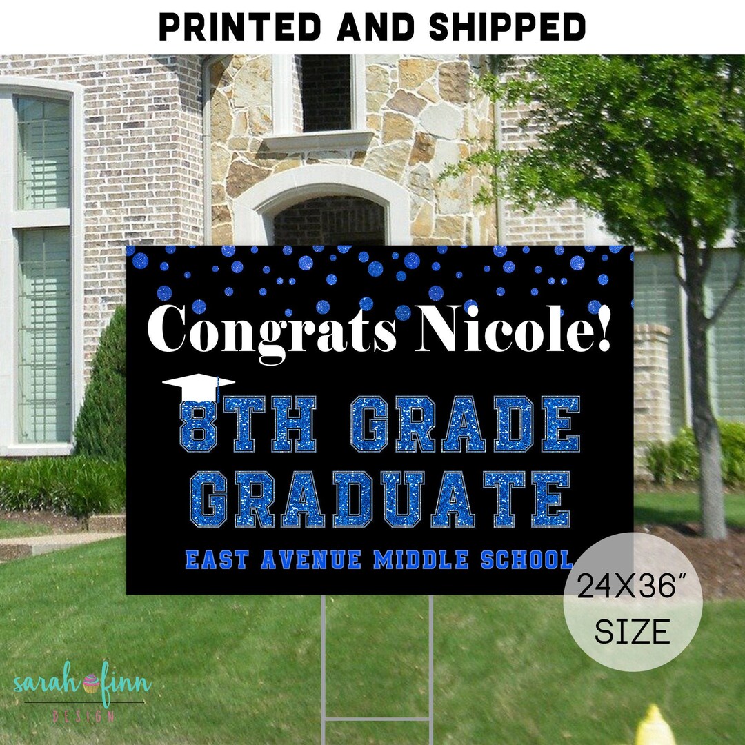 Elementary Graduation Yard Sign Class of 2024 24x36 Size Custom Colors ...