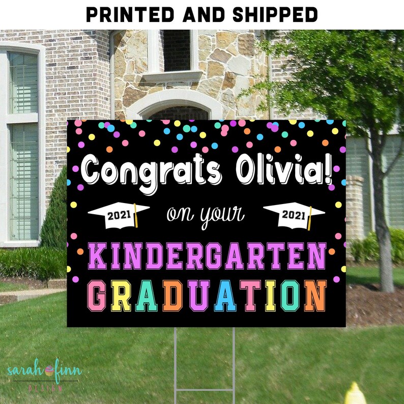 Kindergarten Graduation Yard Sign Elementary Graduation 2021 | Etsy