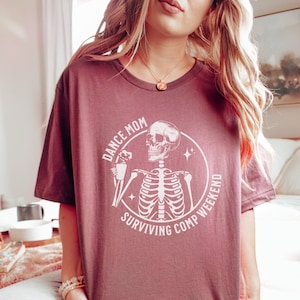 Funny Dance Mom Shirt Weekends Coffee and Dance Comps Skeleton Coffee ...