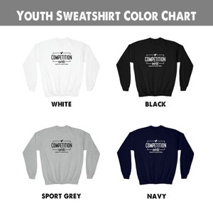 Dance Competition Sweatshirt Kids Dance Comp Sweater Cheer Competition ...