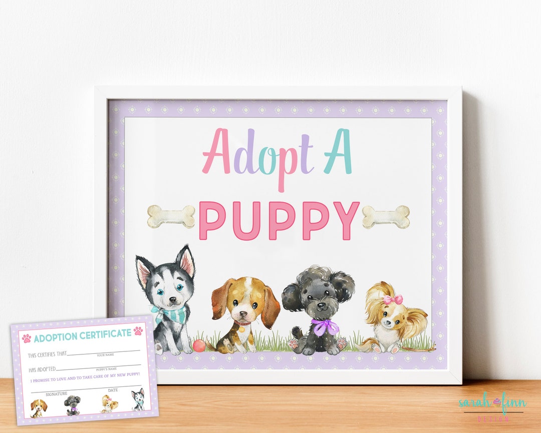 Adopt a Puppy Sign and Certificate Puppy Printable Dog Birthday Party ...