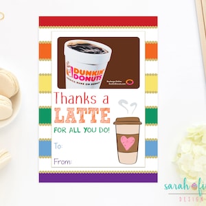 Teacher Appreciation Thanks a Latte Printable Teacher Gift Coffee ...