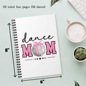 Dance Mom Notebook Comp Season Spiral Notebook - Gift for Dance Mom ...