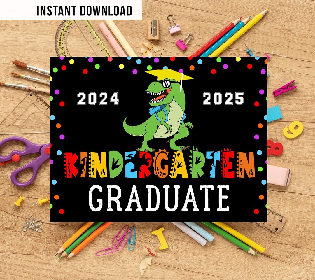 Printable Kindergarten Sign Last Day of Kindergarten Printable Sign ...