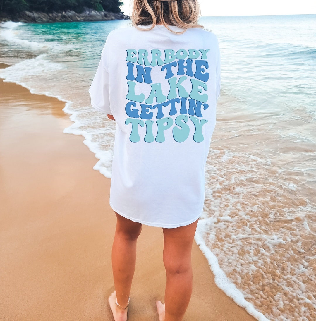 Everybody in the Lake Gettin Tipsy Shirt Comfort Colors® Funny Lake ...