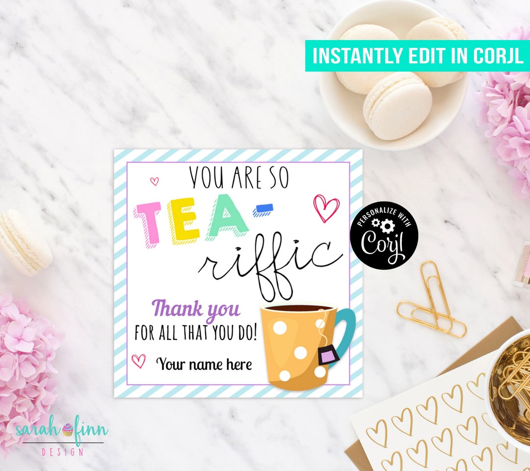 Tea Teacher Appreciation Gift Tag End of the Year Teacher Gift ...