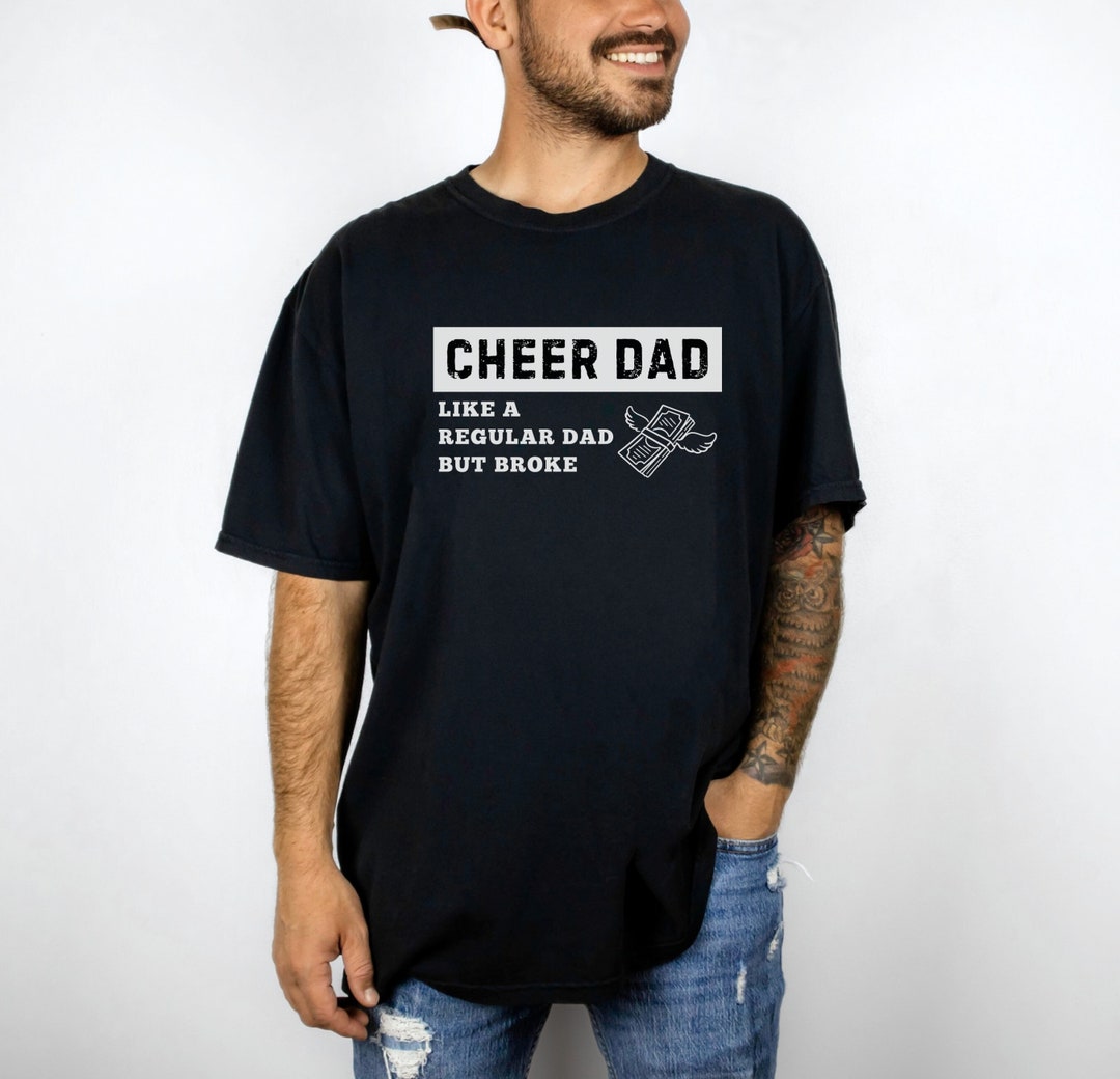 Funny Cheer Dad Shirt Finance Cheer Dad Shirt Like a Regular Dad but ...