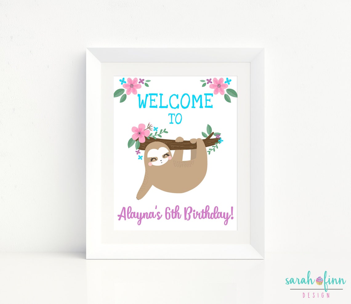Sloth Birthday Welcome Sign Girl Sloth Birthday Party - Etsy